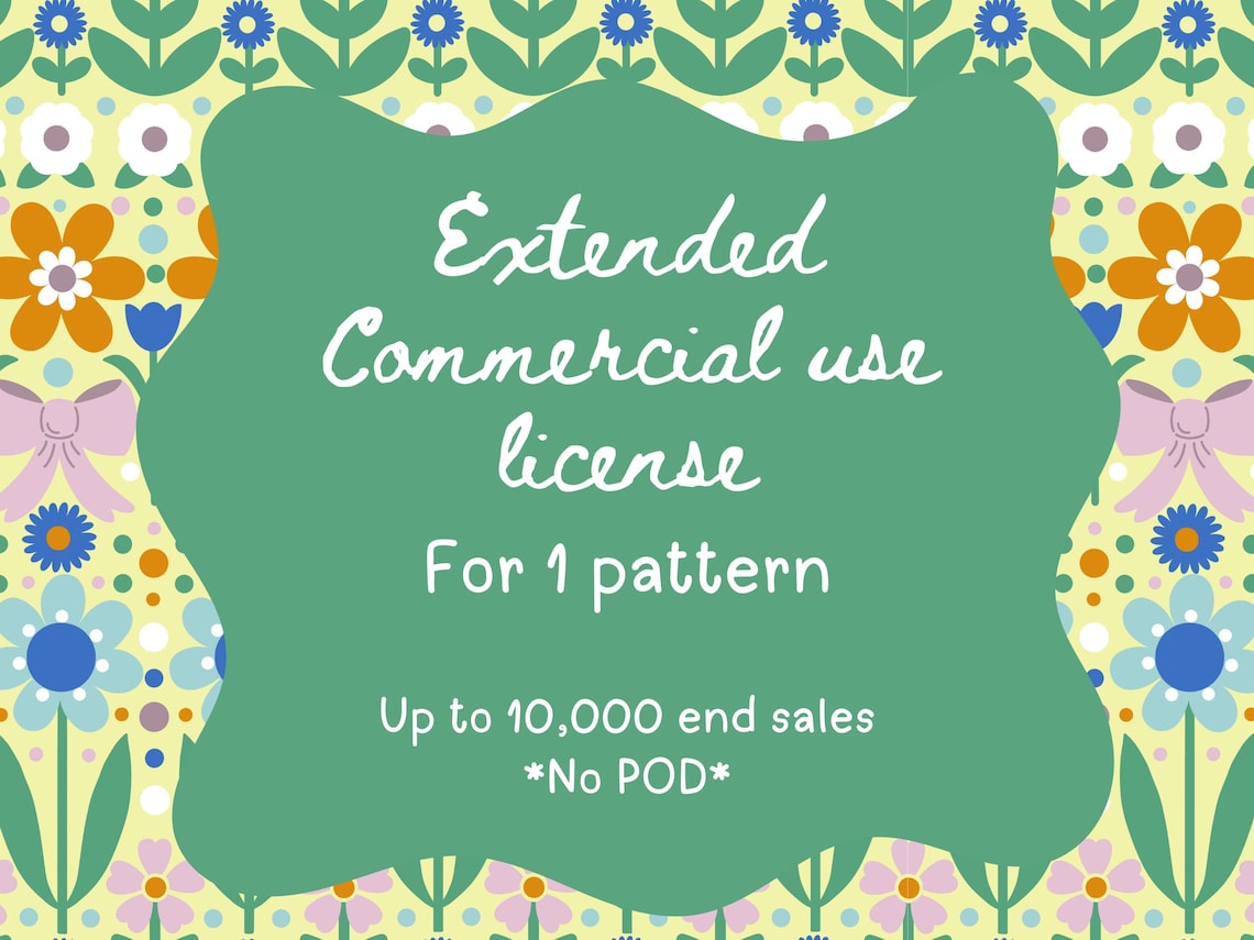Extended License for Commercial Use for 1 Pattern, Non Exclusive ...