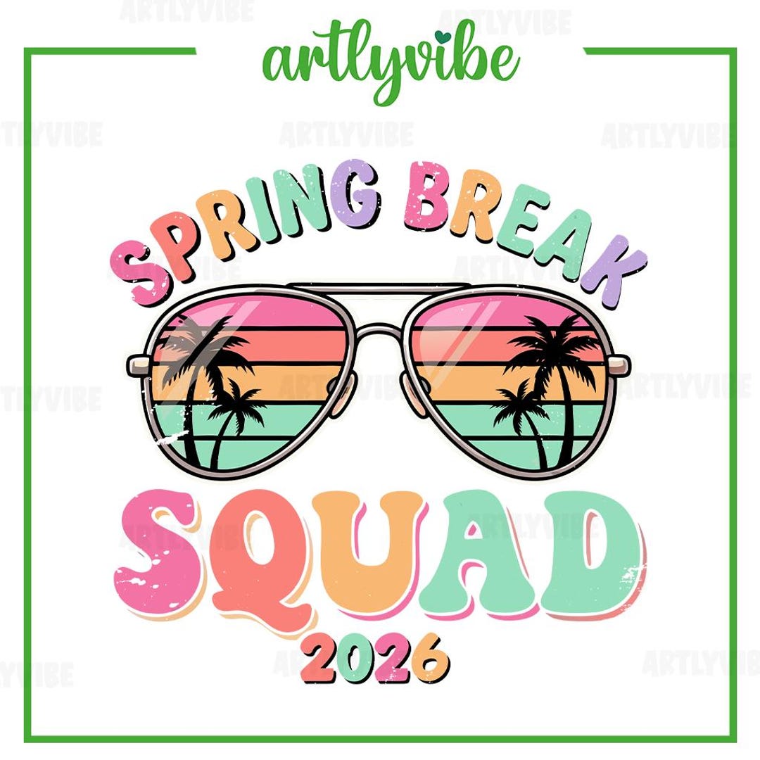 Spring Break Squad 2026 PNG, Retro Sunglasses Beach Design, Vacation ...