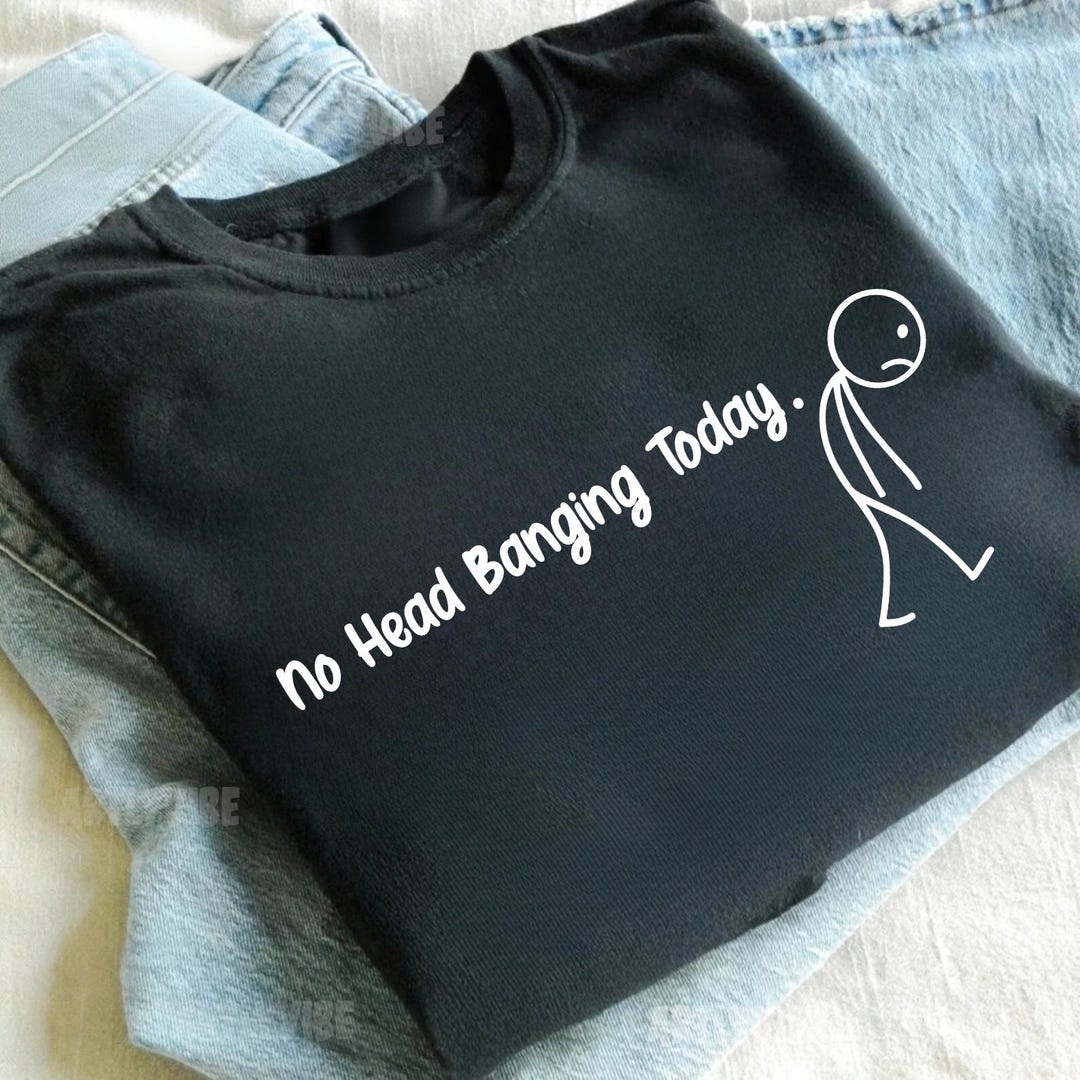 No Head Banging Today PNG SVG – Sad Doodle Rock Lover Design, Music ...
