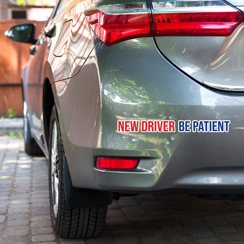 New Driver: Be Patient Sticker - Etsy