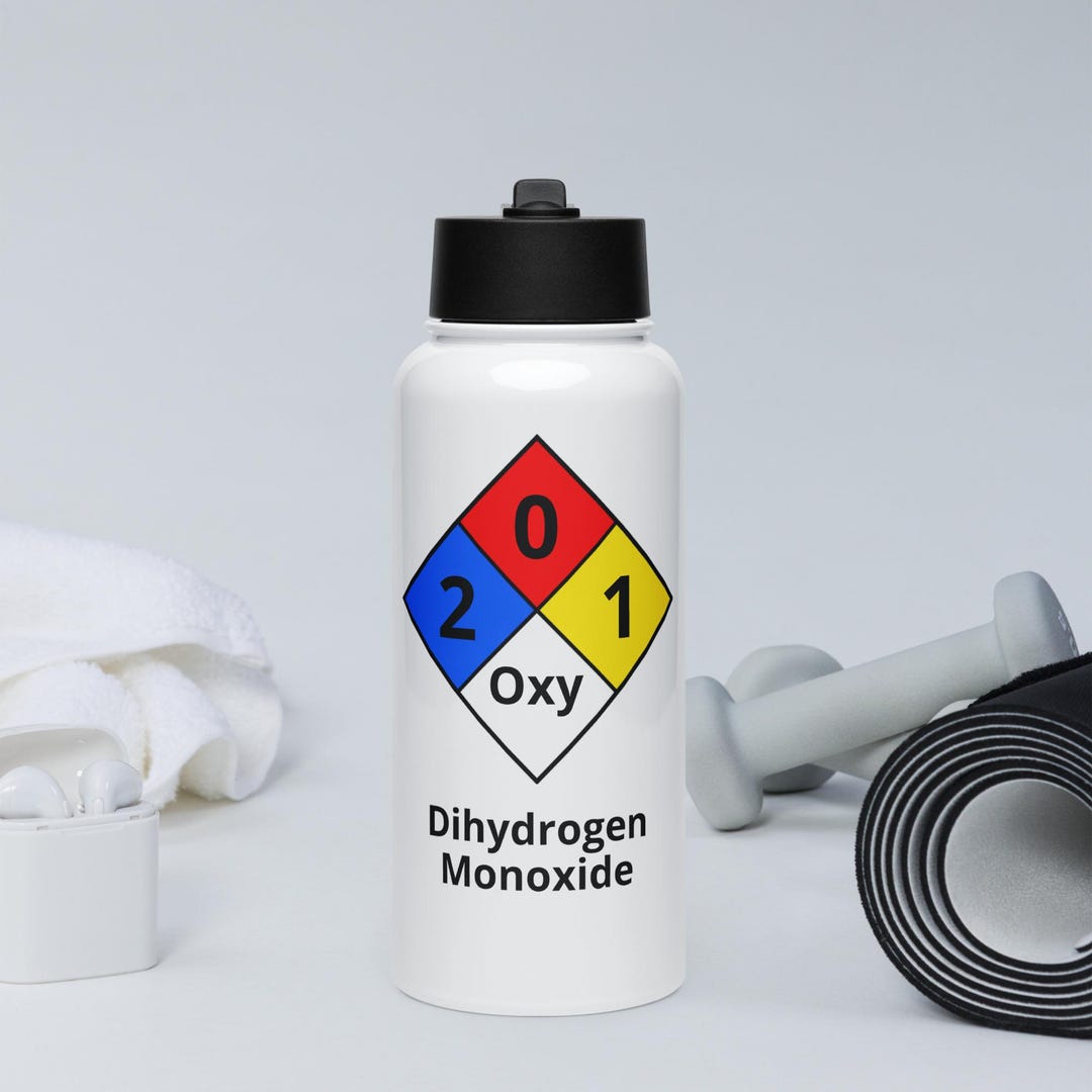 Dihydrogen Monoxide NFPA 704 Stainless Steel Water Bottle With Straw ...