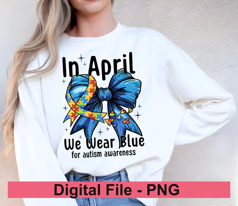 In April We Wear Blue Png, Autism Png, Autism Coquette Bow Png, Autism ...