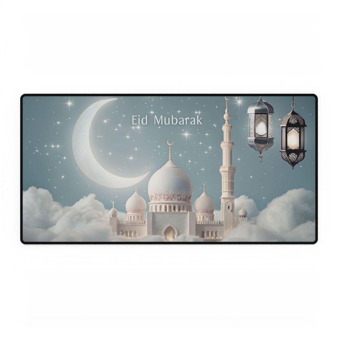 Eid Mubarak Desk Mat | Islamic Home Decor, Ramadan Celebration, Office ...