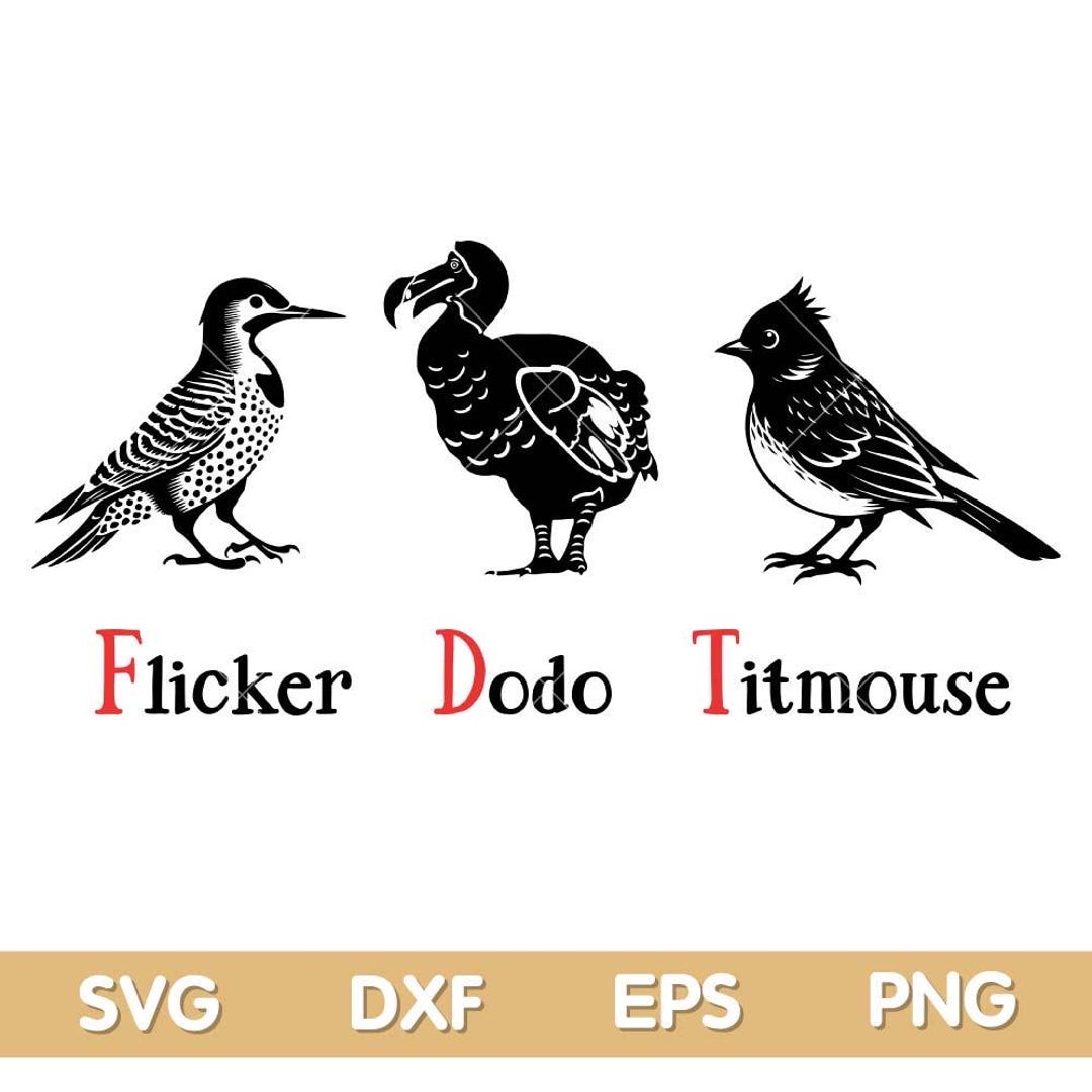 Flicker Dodo Titmouse Svg, Anti Maga Bird Svg Png, Subtle FDT Bird Svg ...