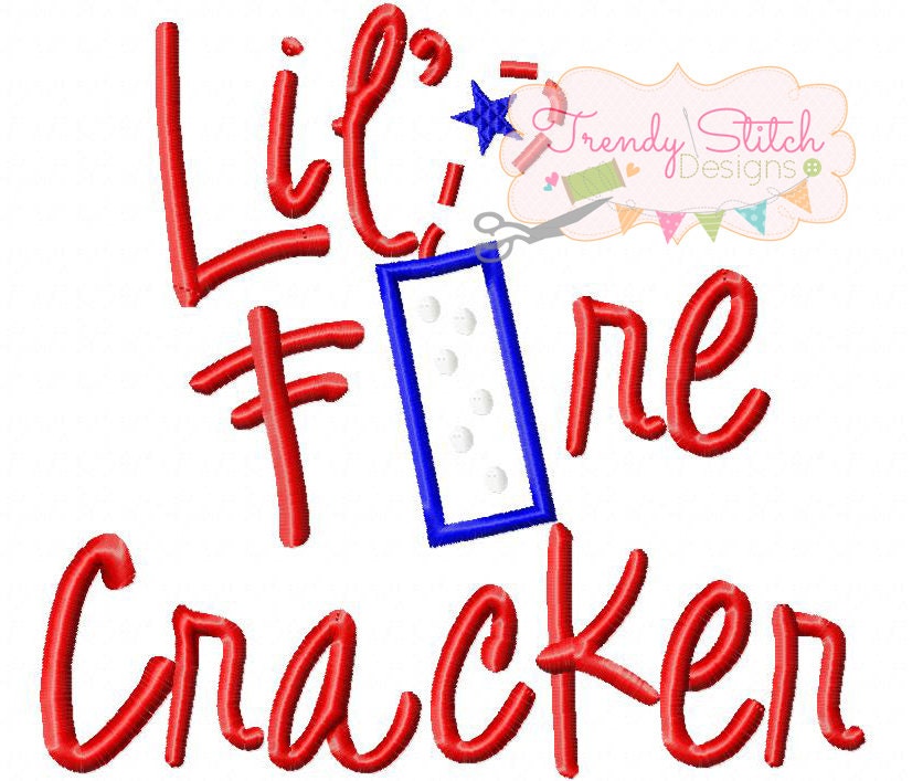 Lil Firecracker Applique Machine Embroidery Design INSTANT | Etsy