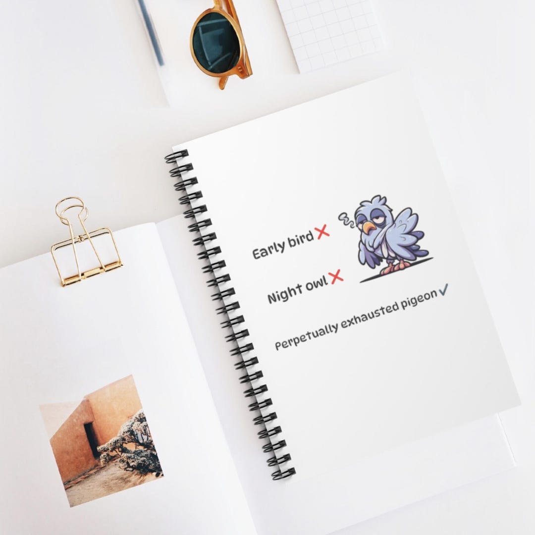Funny Spiral Notebook - Perpetually Exhausted Pigeon, Great for ...