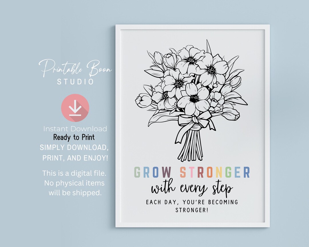 Grow Stronger With Every Step. Mental Health Print Positive Wall Art ...