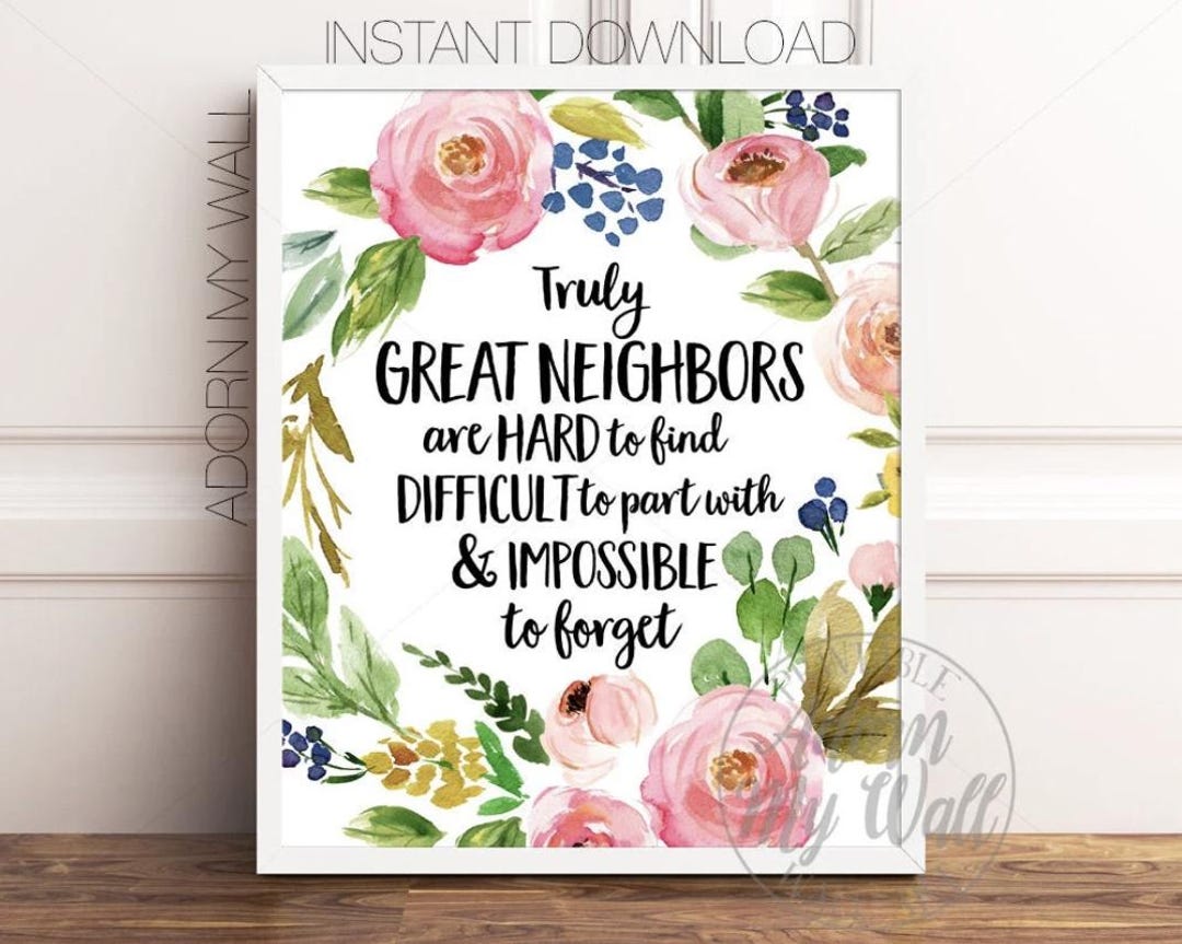 Neighbors Moving Gift, Neighbors Farewell, Printable Gift, Truly Great ...