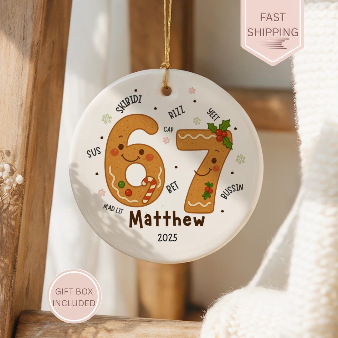 Personalized Gingerbread 67 Ornament Funny Kids Christmas 6 7 Ornament ...