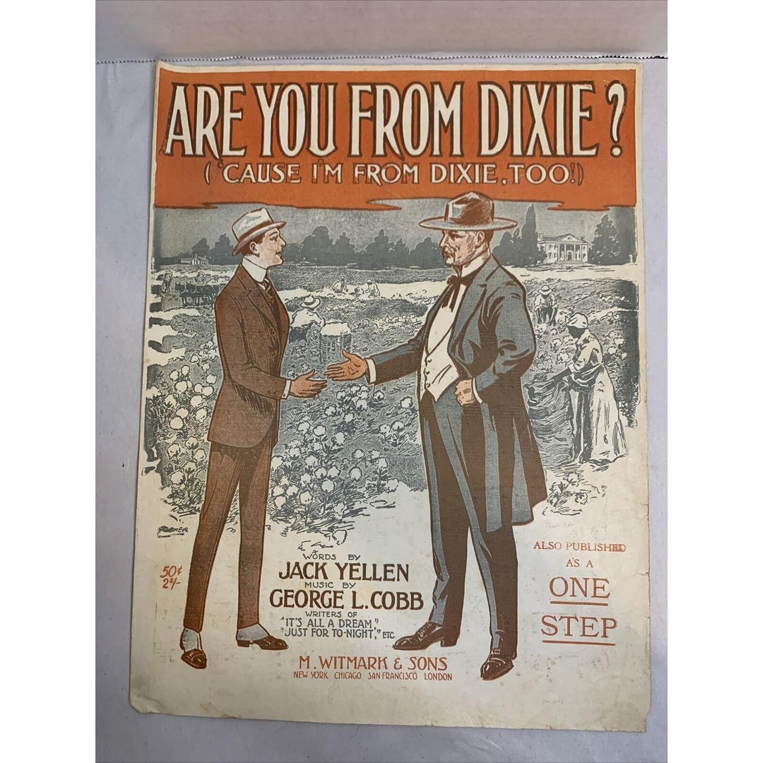 Are You From Dixie 1915 Vintage Sheet Music Jack Yellen George Cobb Art ...