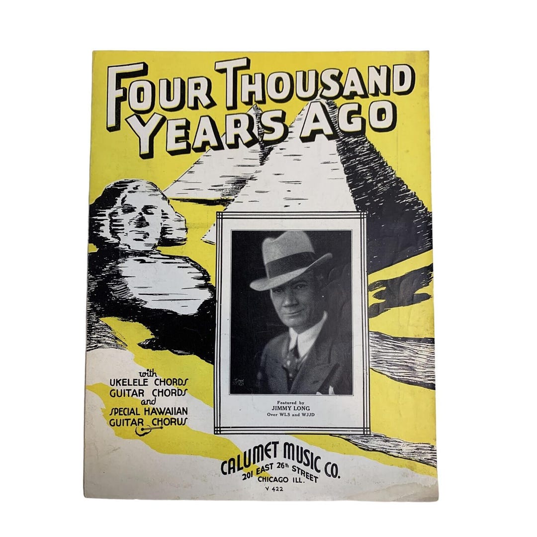 Four Thousand Years Ago Sheet Music Vintage 1930s Calumet Music Co ...