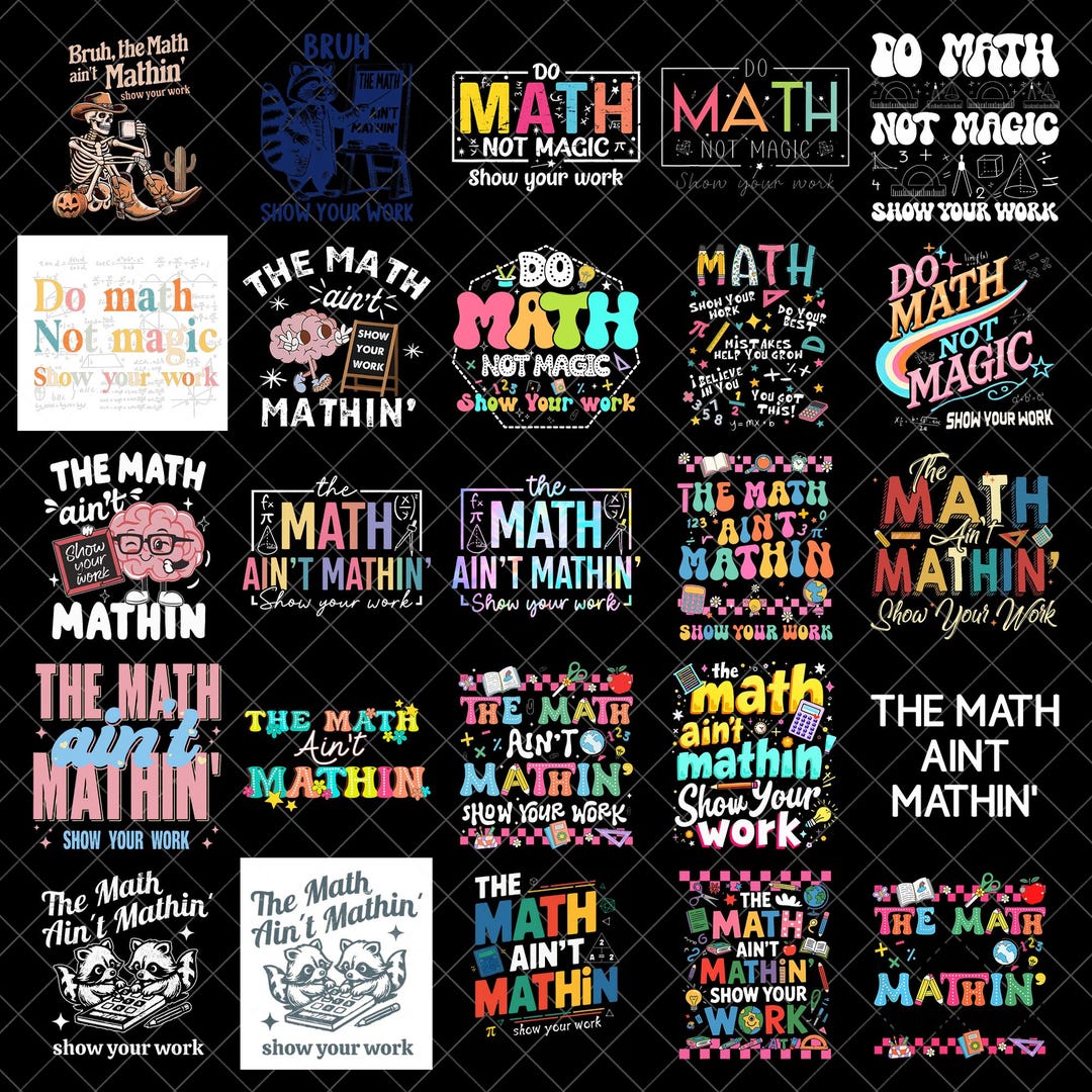 Do Math Not Magic PNG Bundle, the Math Ain’t Mathin Sublimation Designs ...