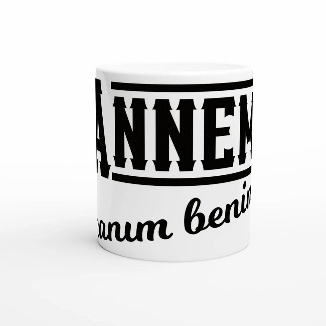 Turkish Annem Canım Benim Mug Tasse Bardak – Thoughtful Gift for ...