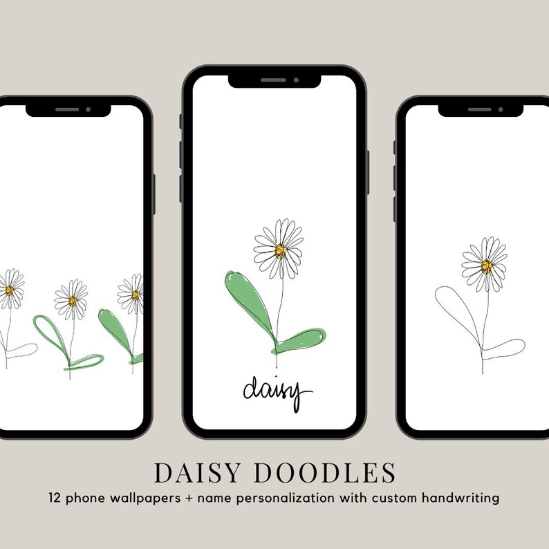 Daisy Doodles | 12 Phone Wallpapers + Name Personalization With Custom ...