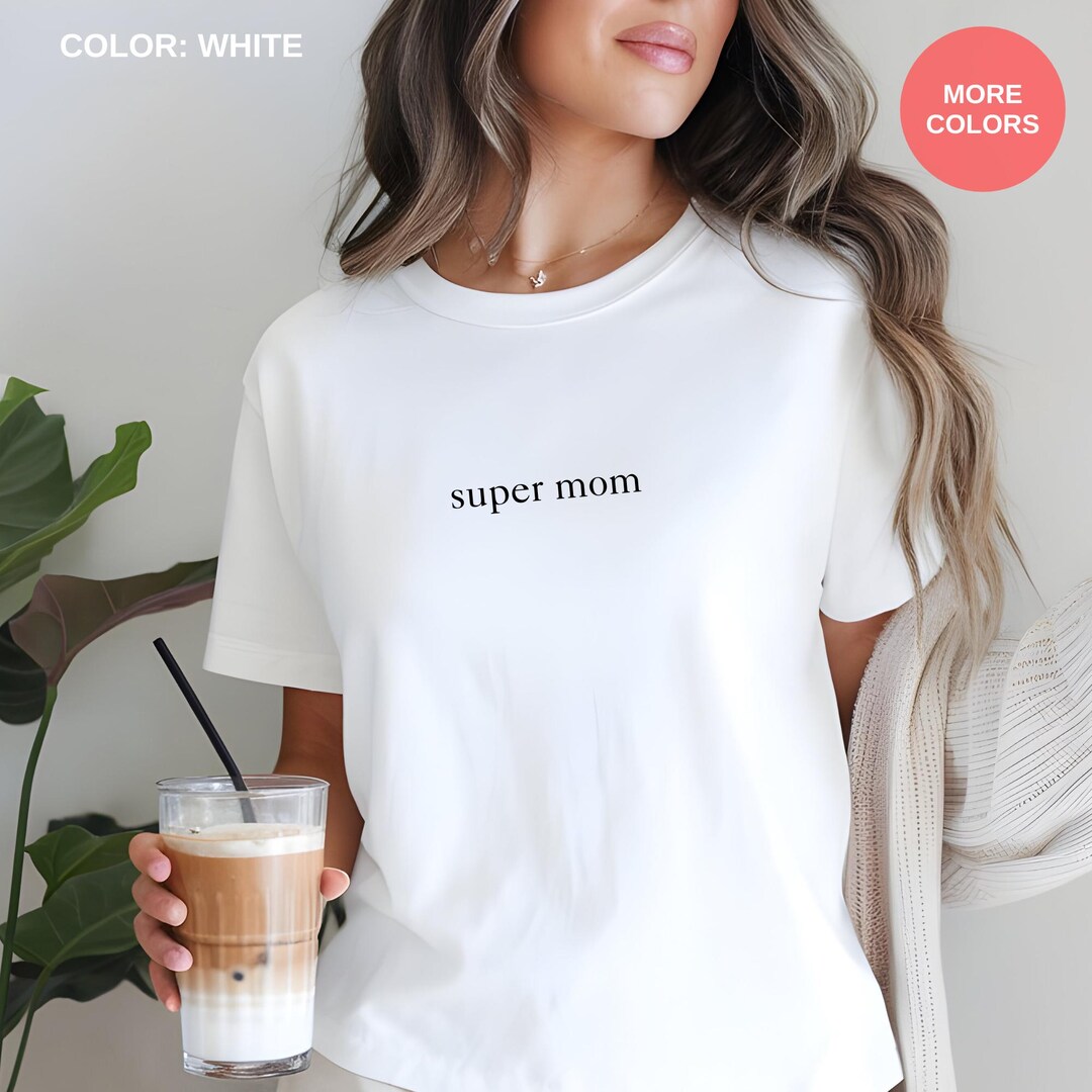 Supermom Shirt, Funny Mom Shirt, Mother Day Gift, Super Mom Tee, Cool ...