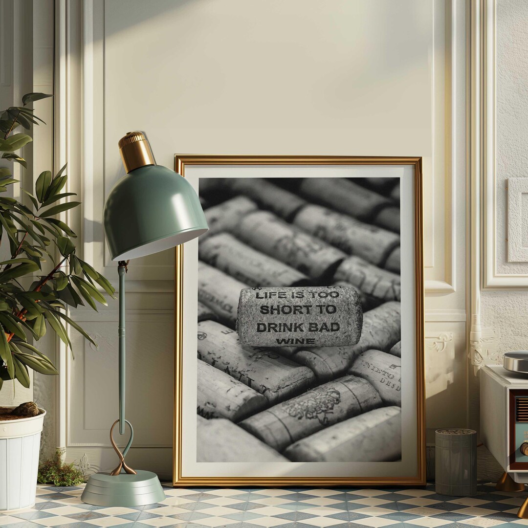 Wine Quote Art Print | Cork Still Life, Black and White Decor - Etsy
