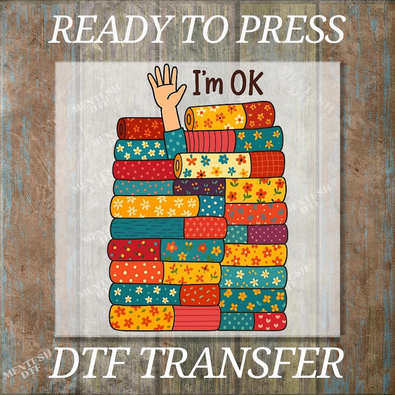Quilter Humor DTF Transfer, Funny Sewing Shirt Print, Colorful Fabric ...
