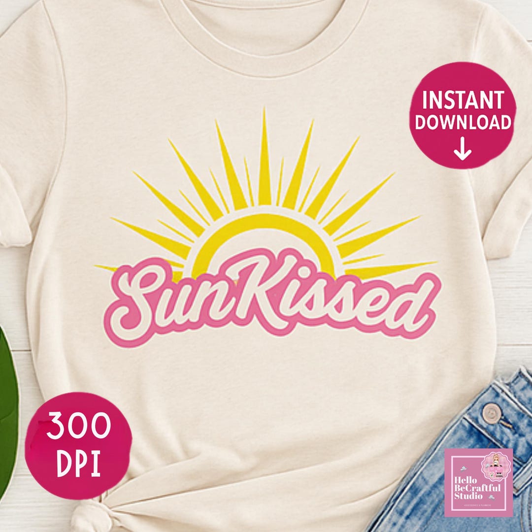 Sunkissed Svg Png Summer Shirt Summer Vibes Sunkissed Retro Sunshine ...