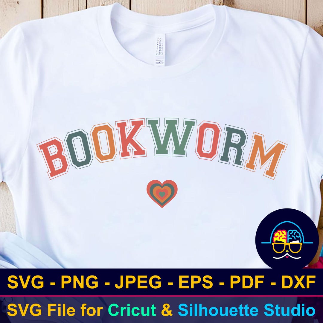 Bookworm SVG | Bookworm Cut Files for Cricut & Silhouette | T-shirt ...