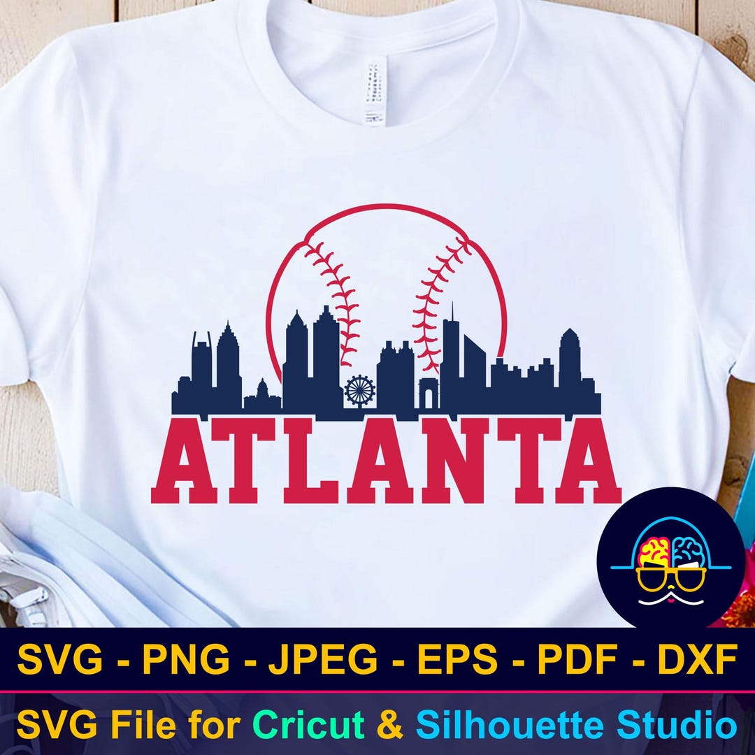 Atlanta Baseball SVG, Atlanta Skyline SVG, Baseball Team Shirt Design ...