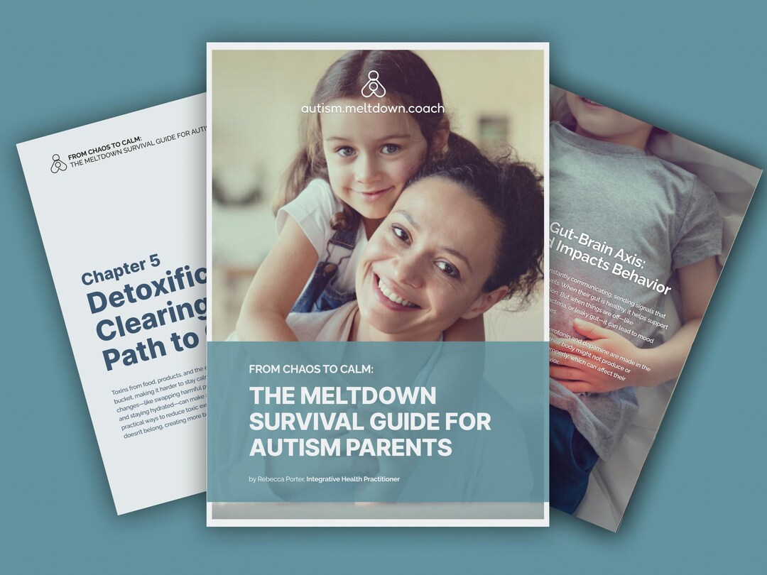 From Chaos to Calm: the Meltdown Survival Guide for Autism Parents ...