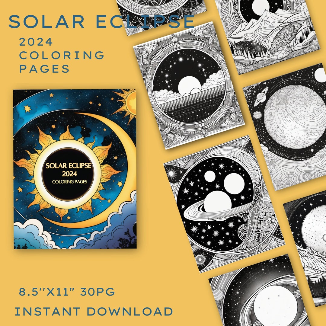 Solar Eclipse 2024| Coloring Pages| Instant Download| 30 Pages 8.5×11 ...