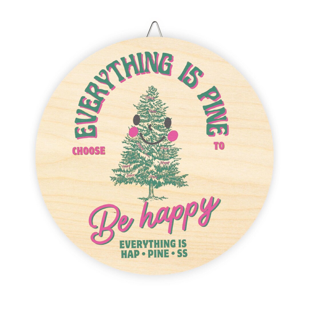 Smiling Pine Tree Wood Sign: Rustic 'be Happy' Wall Art - Etsy