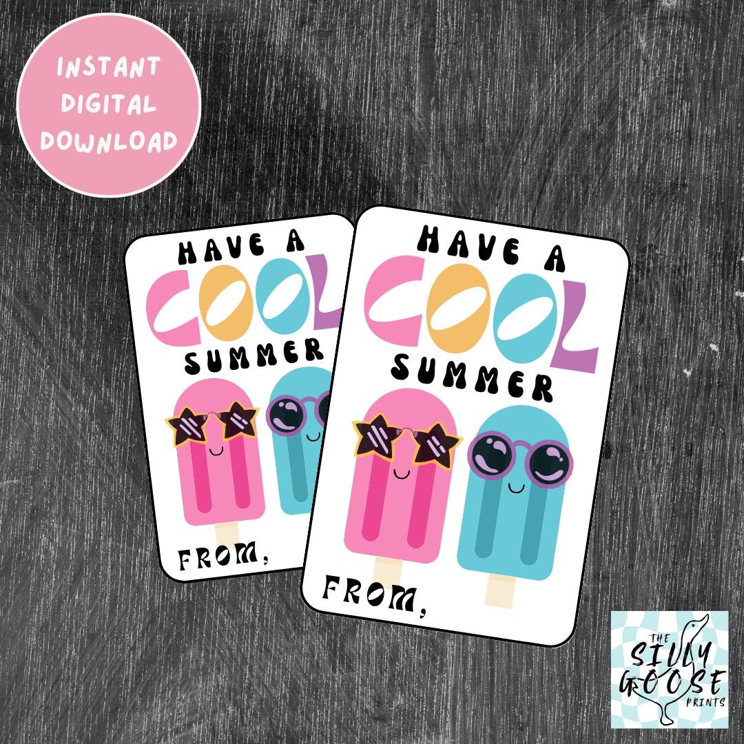 Have a Cool Summer! Printable Gift Tag | End of the School Year Favor ...