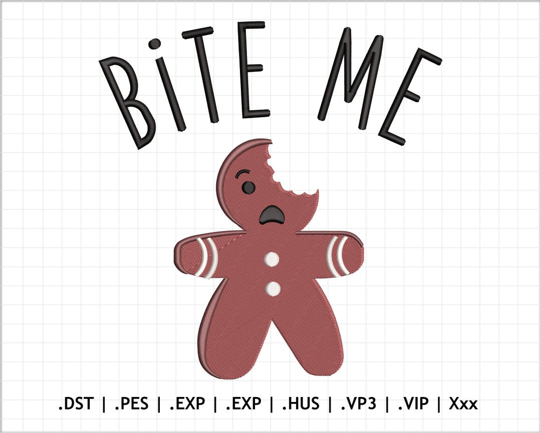 Ginger Bread Embroidery Design, Bite Me Ginger Bread Embroidery Files ...