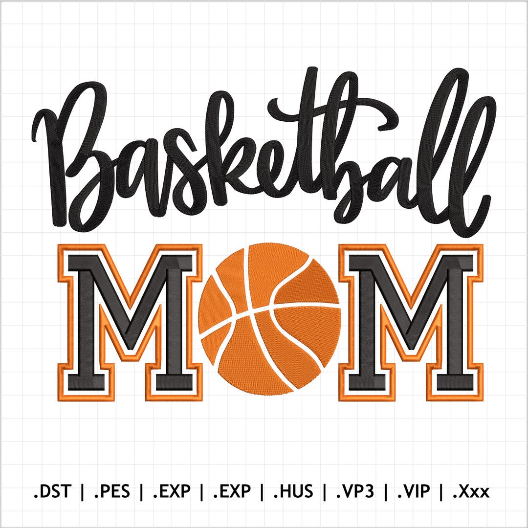Mom Embroidery Machine Design, Basketball Mom Embroidery Files ...