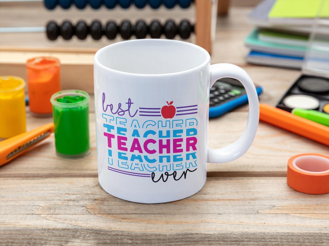 Best Teacher Ever Mug, Fun Teacher Mug, Best Teacher Mug, Teacher Gift ...
