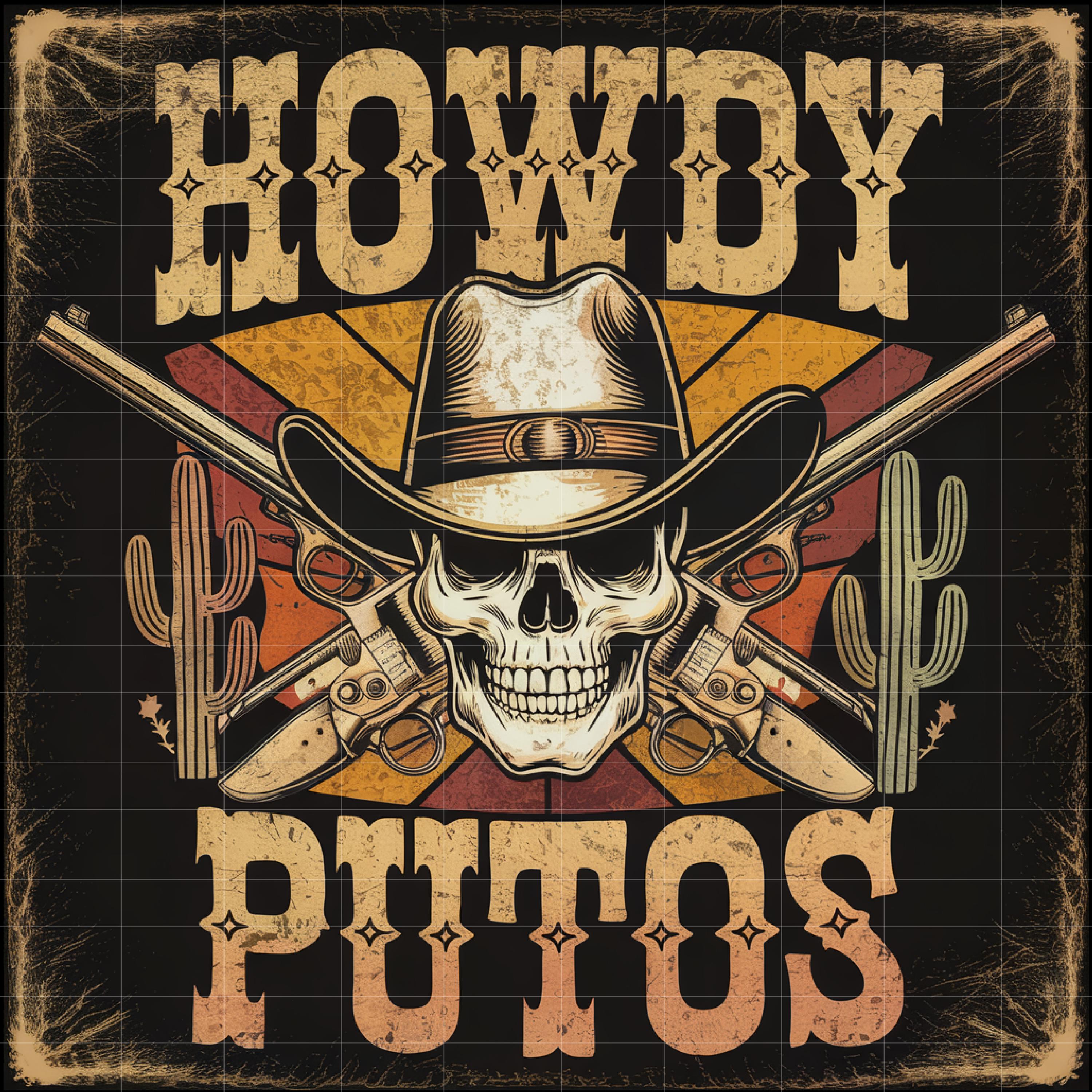 Howdy Putos Png, Howdy Shirt Png, Nashville Png, Funny Western Png ...