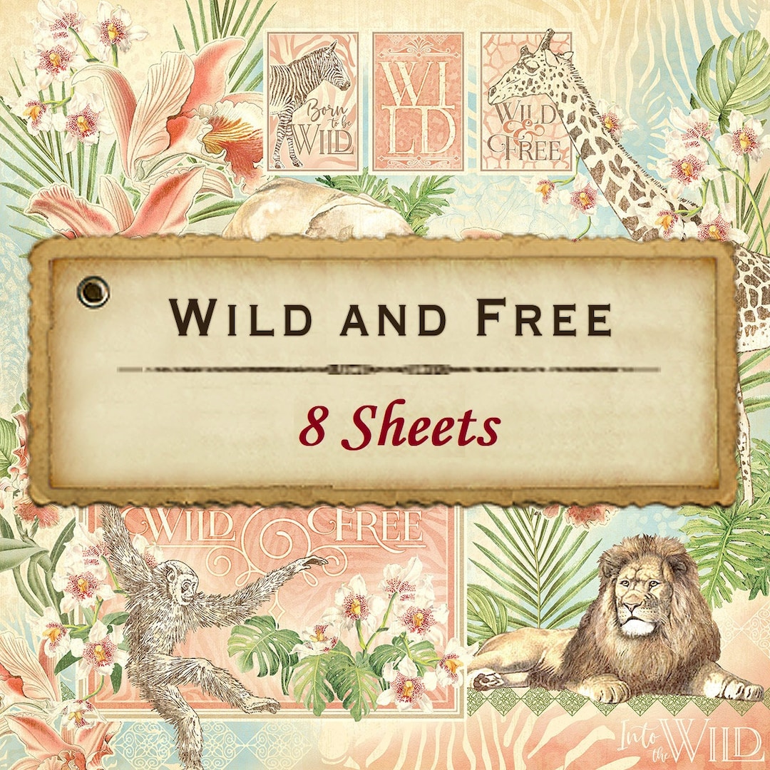 8 Sheets Graphic 45 - Wild & Free - 12x12 Paper Collection 8 Designs ...