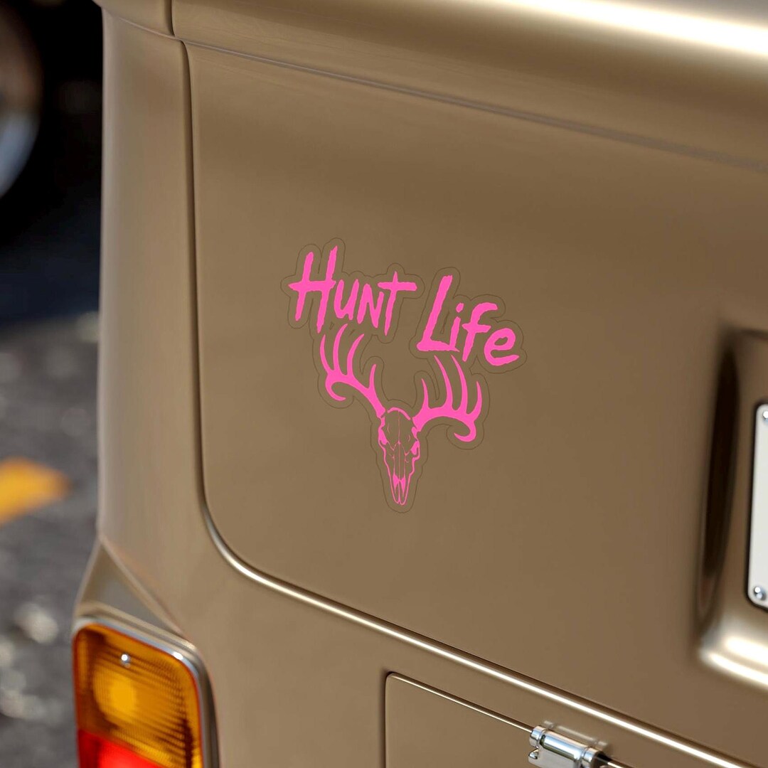 Hunt Life Vinyl Decal, Water-resistant Hunting Sticker, Outdoor Gear ...