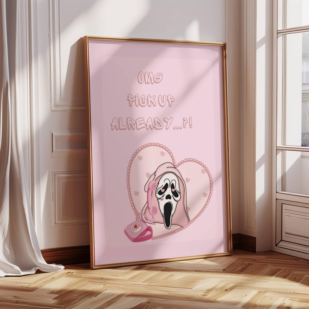 Cute Ghostface Poster – 'OMG Pick up Already?!' Funny Pink Horror Wall ...