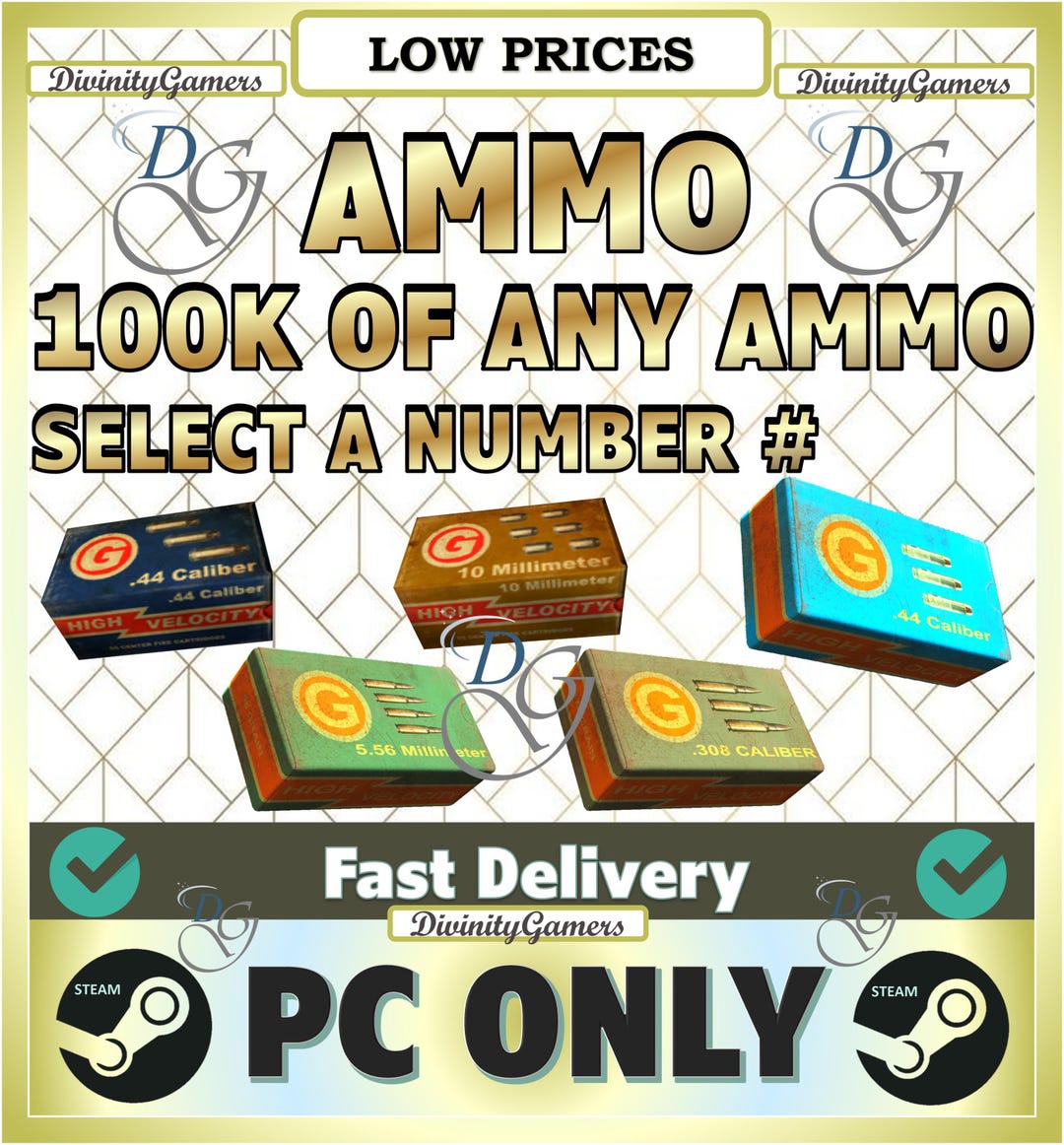Fallout 76 PC - 100K of Any AMMO Select a Number # / Fast Delivery - Etsy
