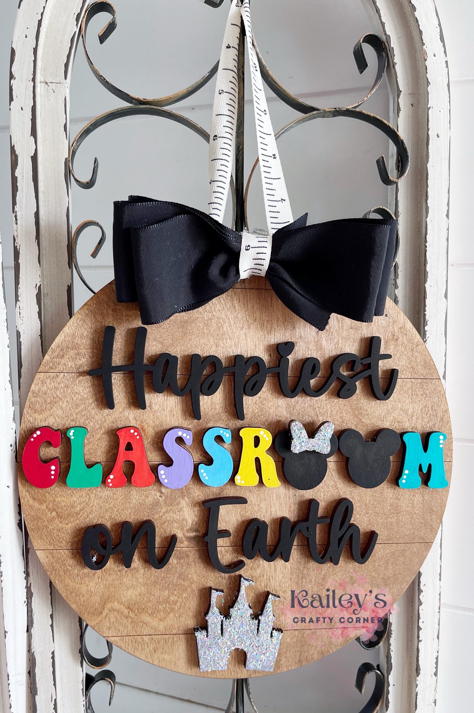 Happiest Classroom on Earth , Teacher Sign, Door Sign, Classroom Decor ...