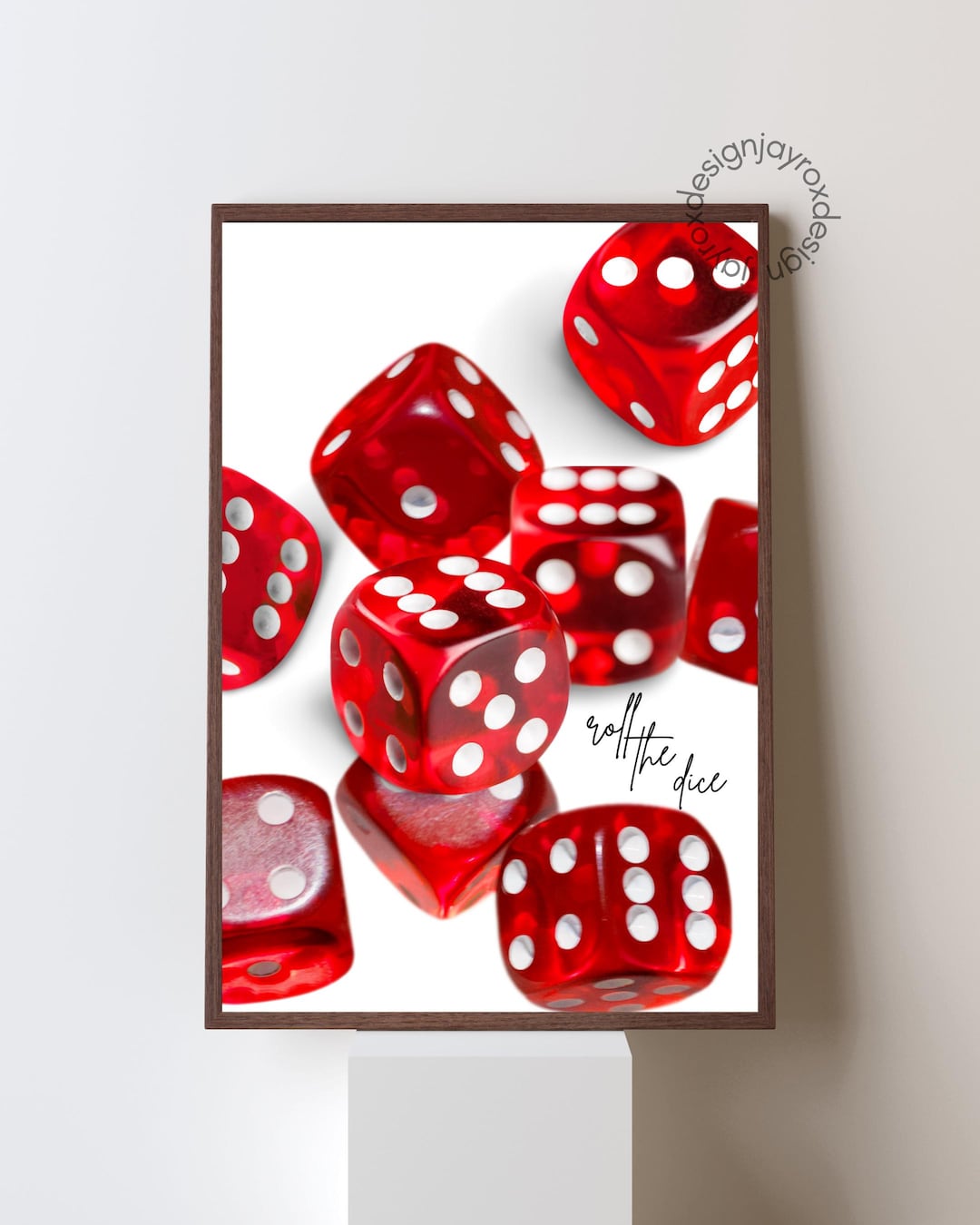Roll the Dice Poster | Dice Wall Art | Motivational Printable Poster ...