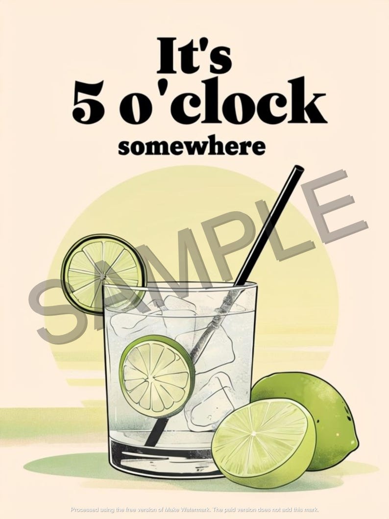 It's 5 O'clock Somewhere Digital Poster - Etsy