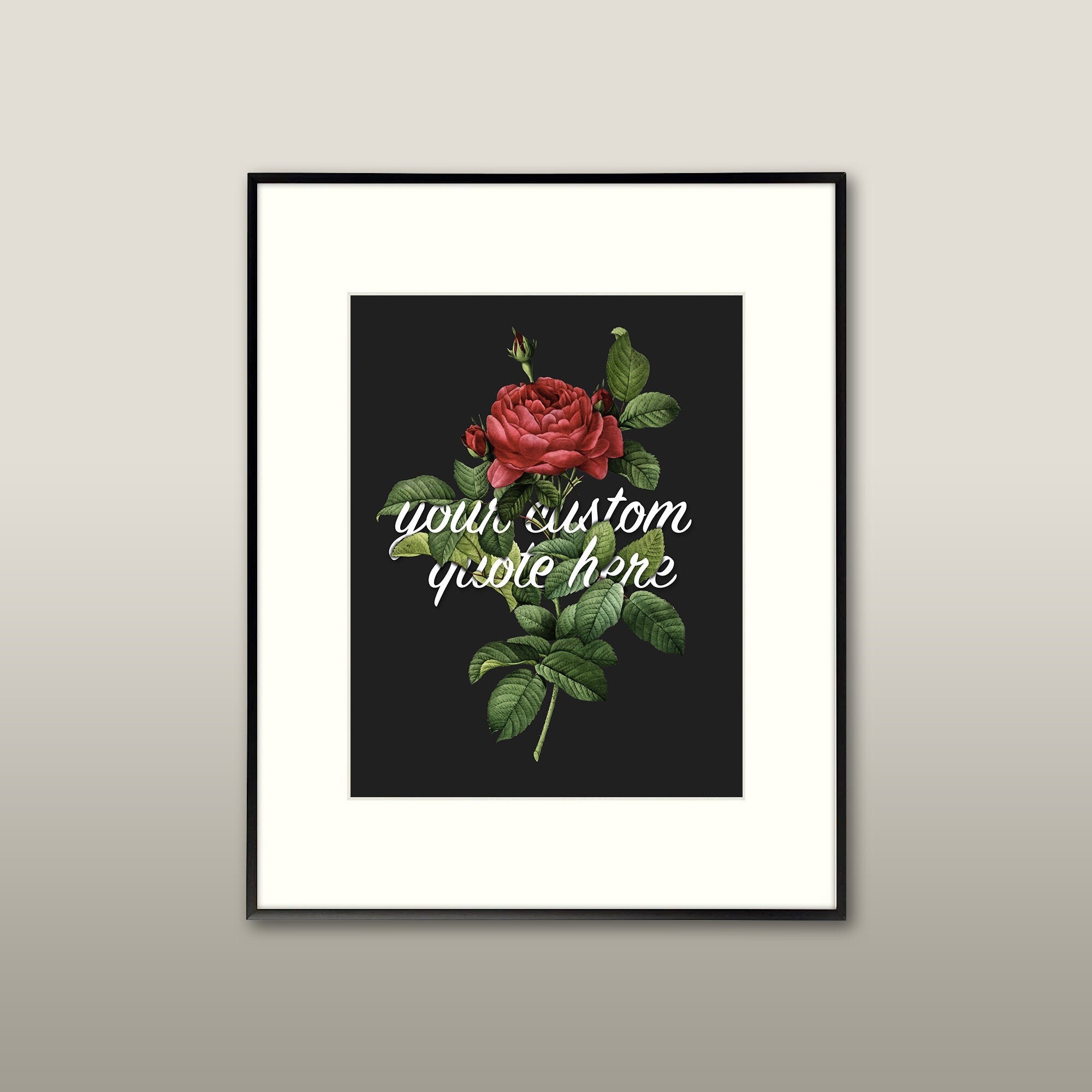 Custom Floral Quote Print Cursive Script Text - Etsy