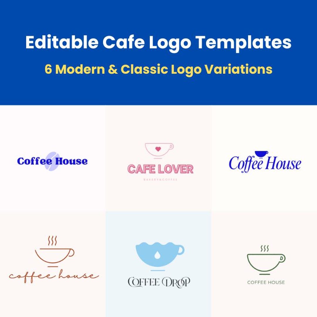Modern Classic Cafe Logo Editable Templates, DIY Coffee Logo, Printable ...