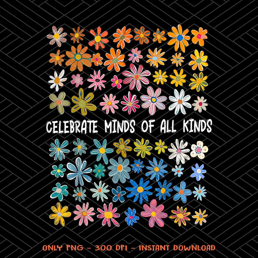 Celebrate Minds of All Kinds Png, Autism Awareness Shirt Designs ...