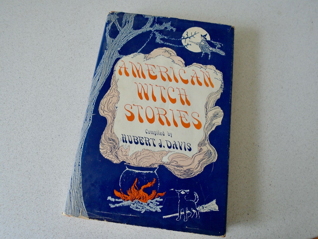 1990 American Witch Stories Compiled by Hubert J. Davis Witches Beliefs ...