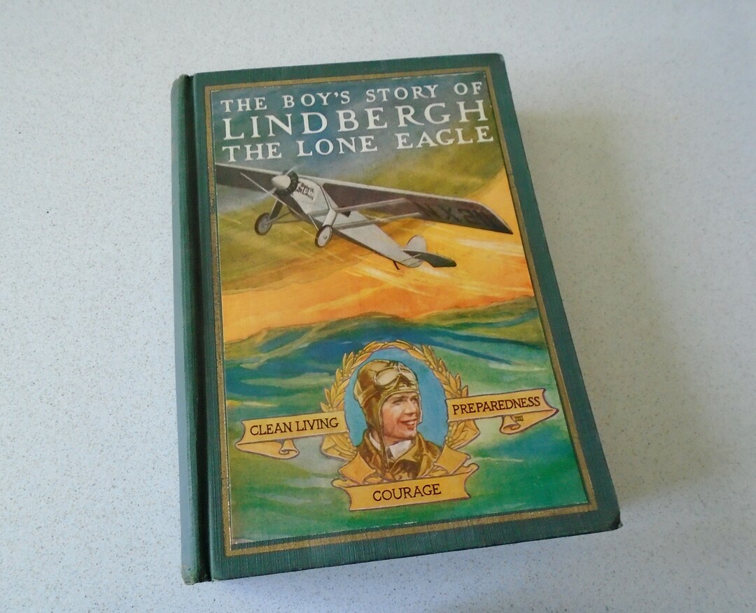 1928 the Boy's Story of Lindbergh the Lone Eagle by Richard J. Beamish ...