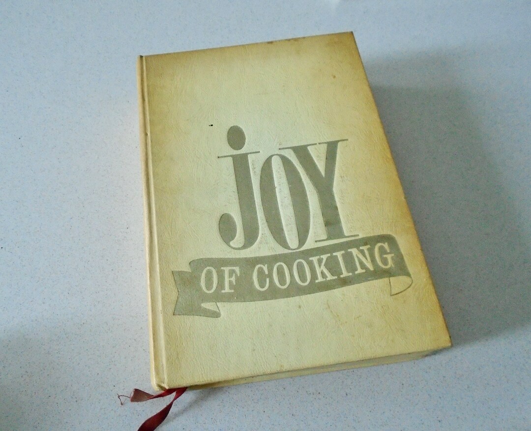 Vintage 1960s Joy of Cooking Cookbook 1967 Irma & Marion Rombauer ...