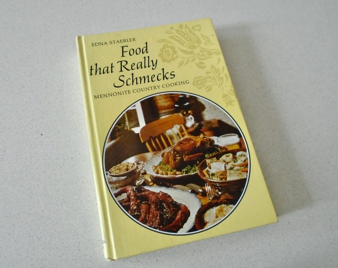 1960s Mennonite Country Cooking Cookbook Food That Really Schmecks Edna ...