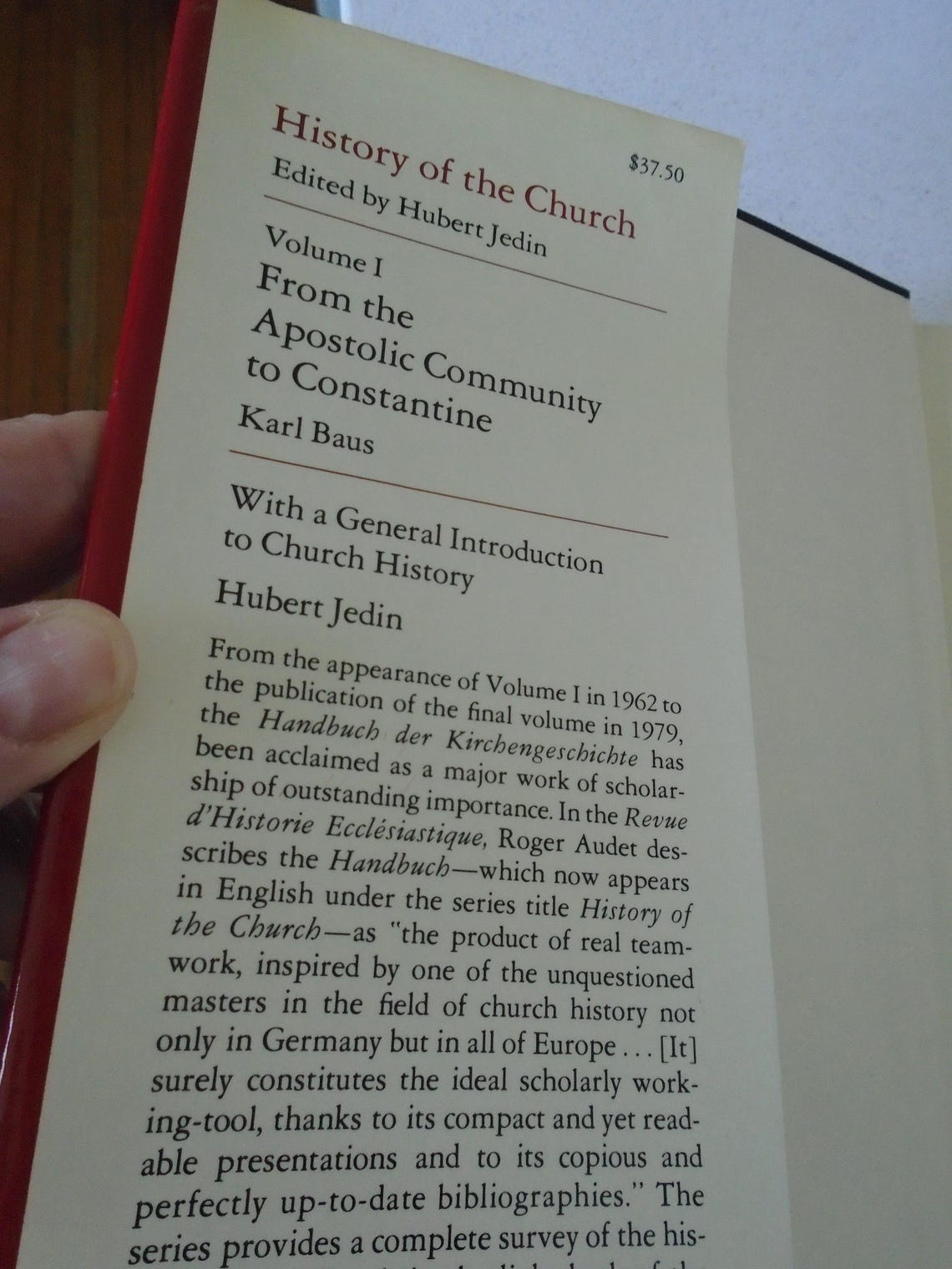 History of the Church Hubert Jedin, Editor Volume I II III IV Catholic ...