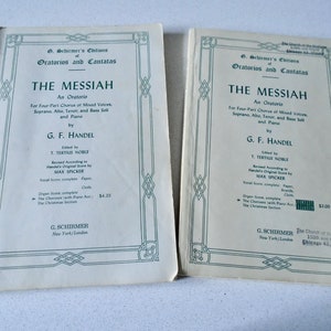 2 Copies the Messiah an Oratorio by G.F. Handel the Choruses With Piano ...
