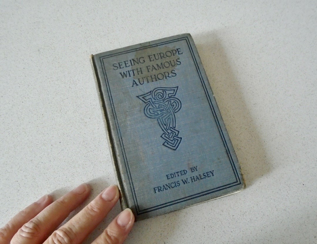 1914 Seeing Europe With Famous Authors Great Britain and Ireland Ralph ...