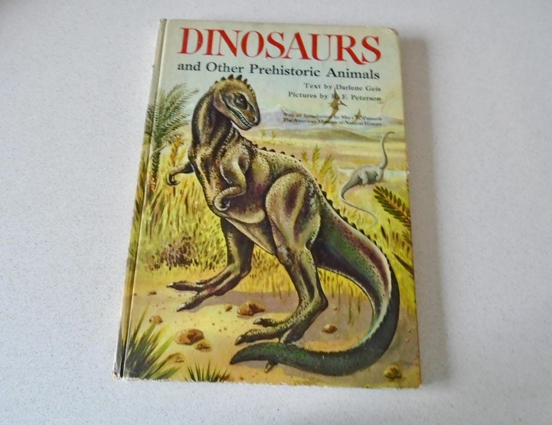 1959 Dinosaurs and Other Prehistoric Animals by Darlene Geis Grosset ...
